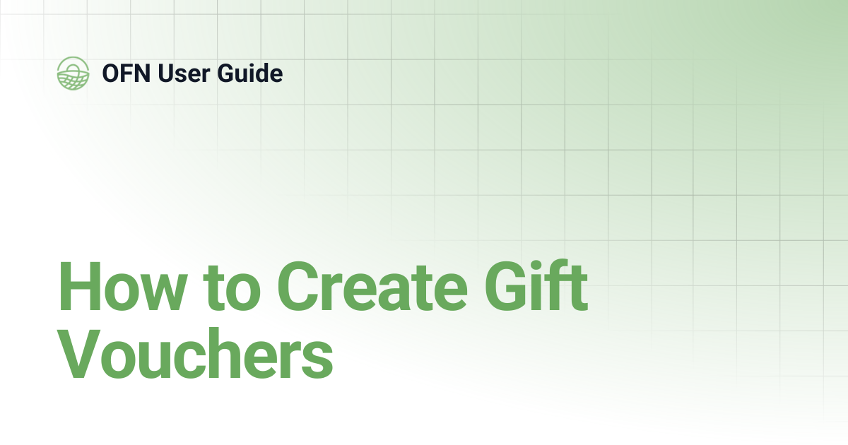 How to Create Gift Vouchers | Greek | OFN User Guide